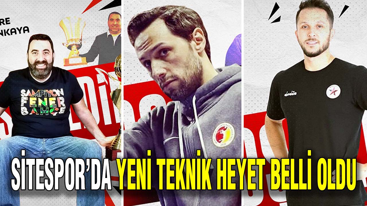 Sitespor’da yeni teknik heyet belli oldu - Kapaklı Gazetesi